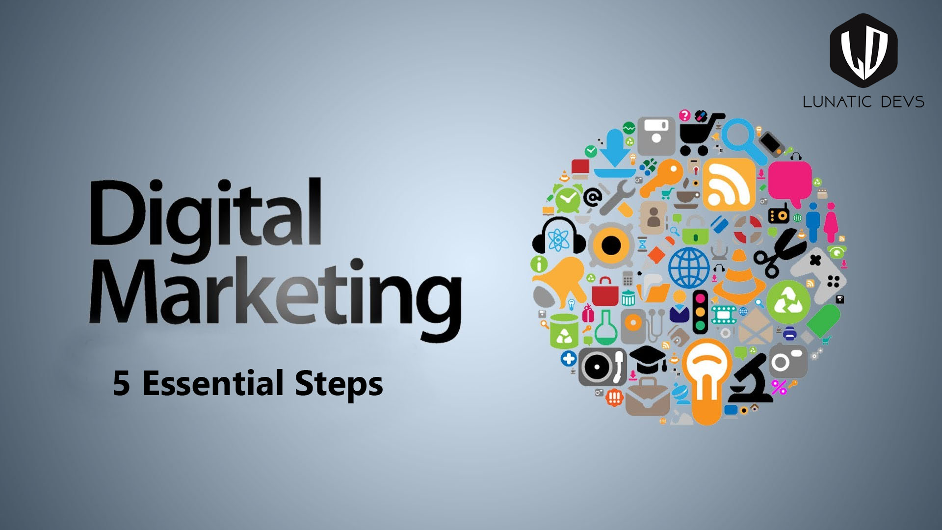 Essential Steps Followed by The Best Digital Marketing Services Company